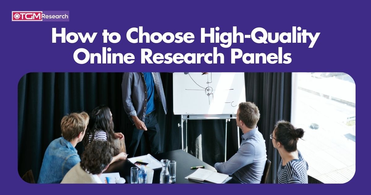 How to Choose High-Quality Online Research Panels: 3-Step Vetting Guide