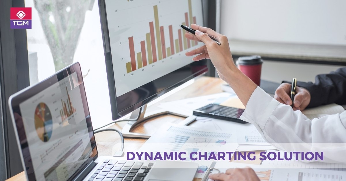 TGM Dynamic Charting | Automated Charting & Reporting Solution