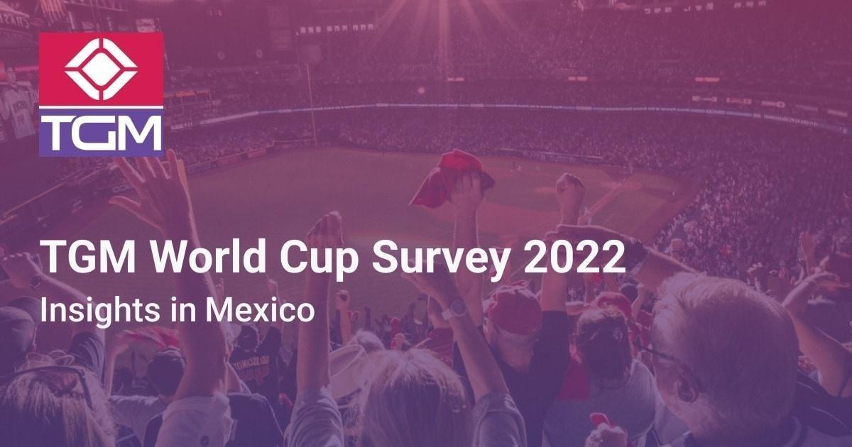 FIFA World Cup 2022™ Insights & Analytics in Mexico