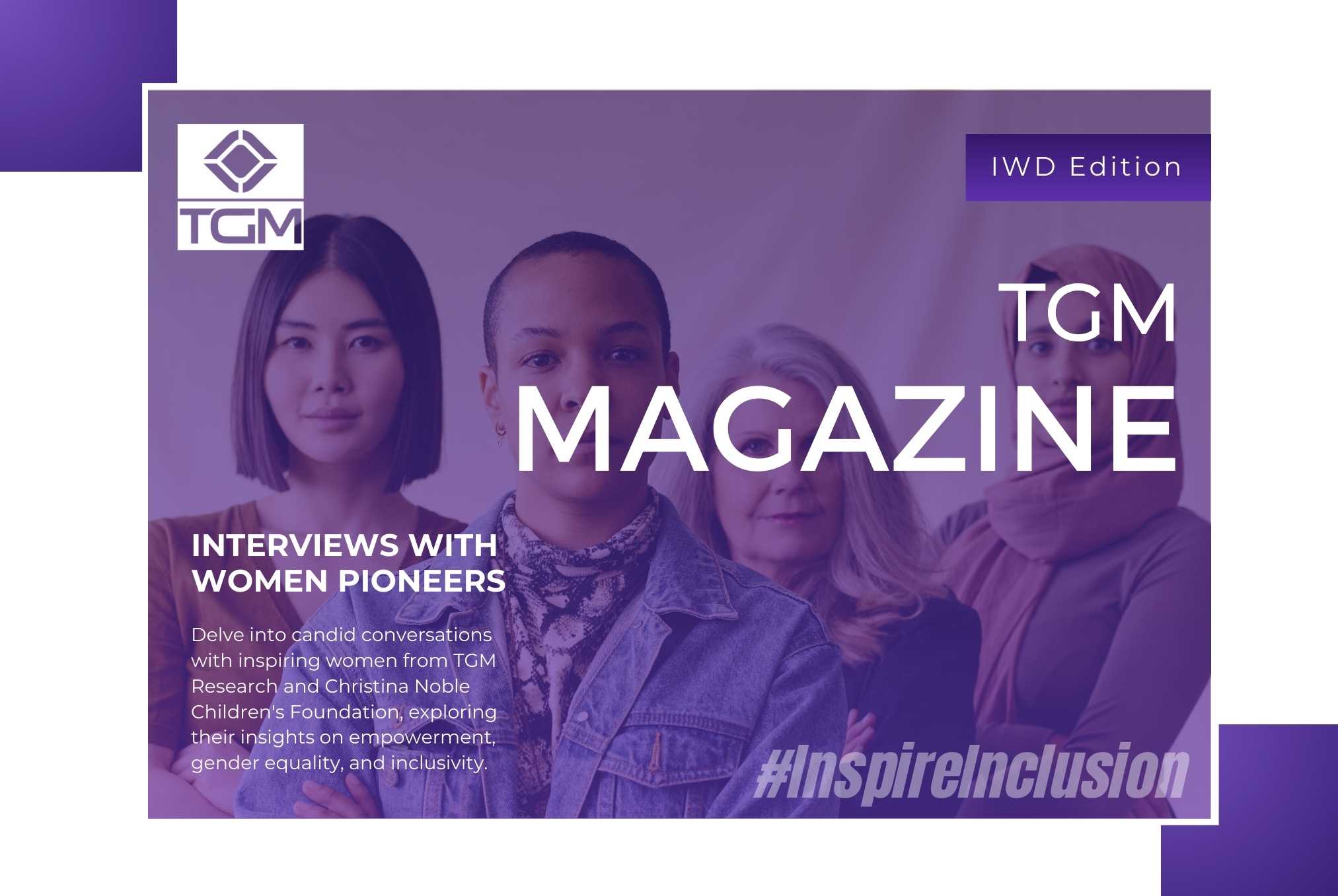 TGM Magazine | IWD Edition