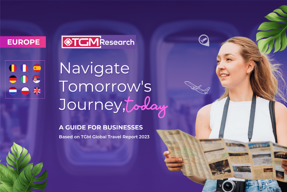 TGM European Traveler Profiles: Strategic Insights for Businesses