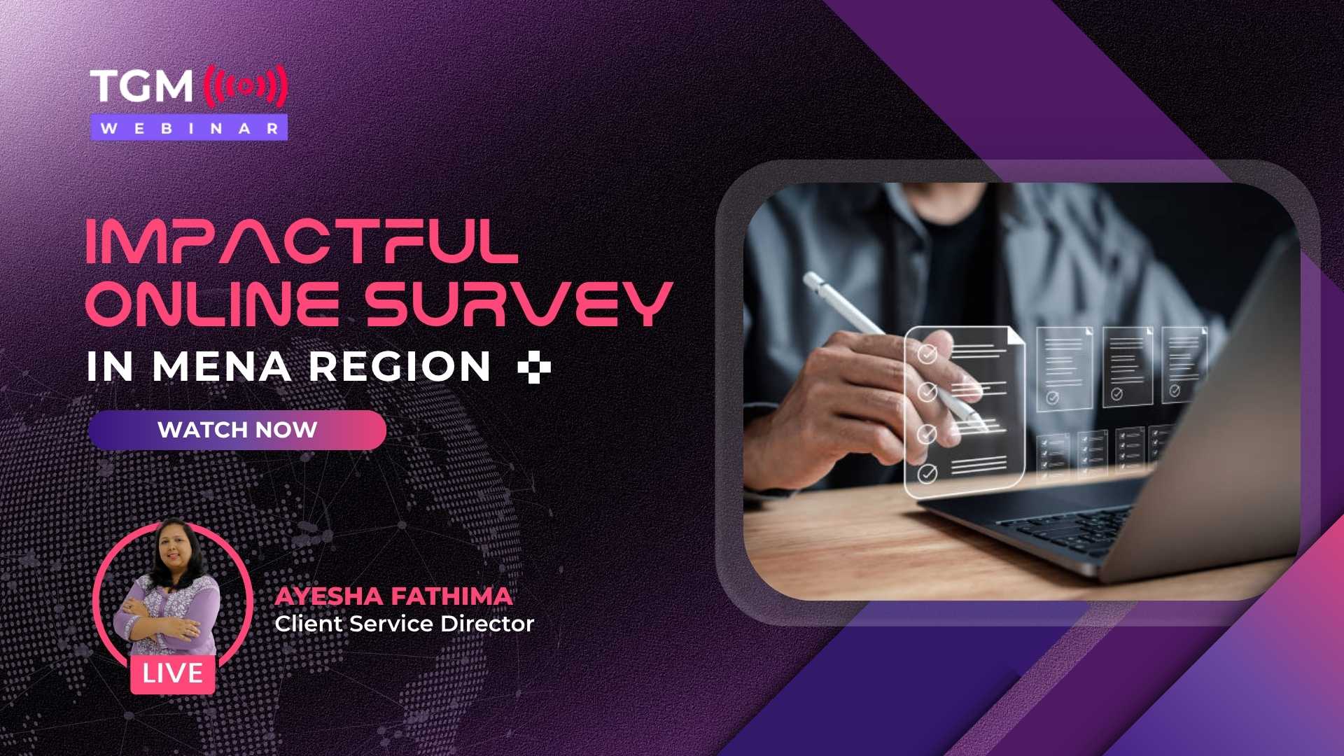 Conducting Impactful Online Surveys in MENA Region Webinar