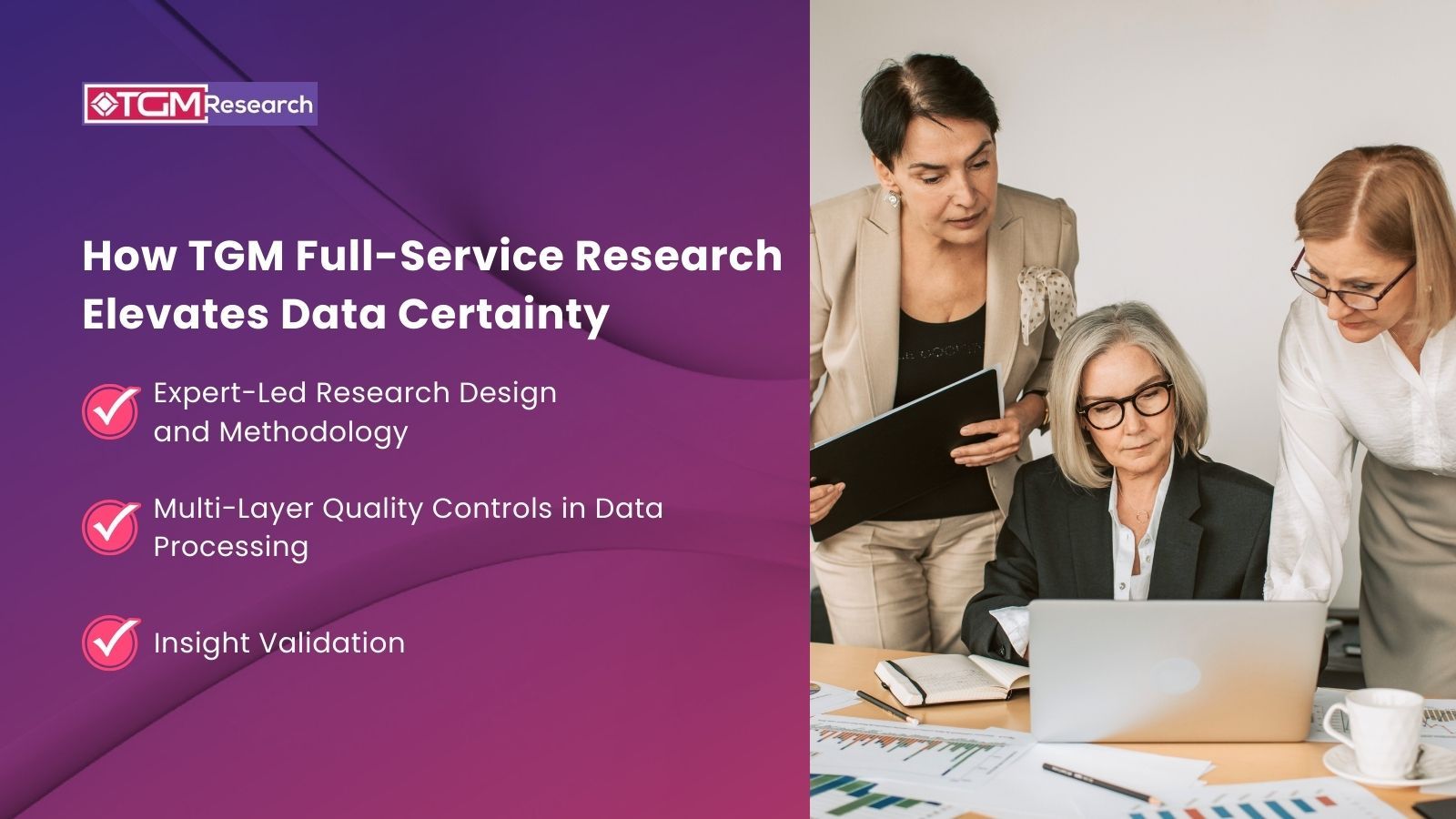 How TGM Ensures Data Quality in Sample-Only and Full-Service Research